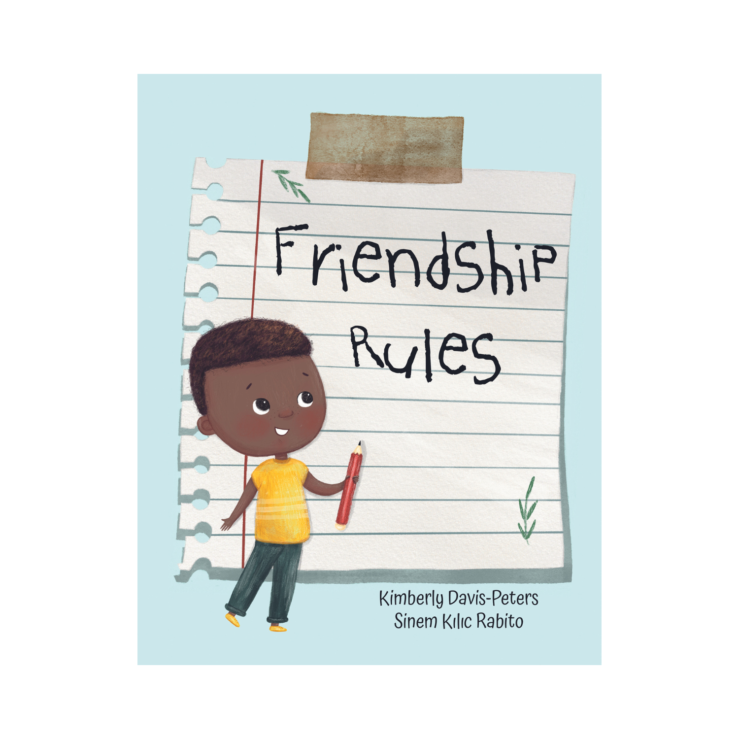 Friendship Rules: Encouraging Good Character and Friendship in Children ...